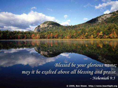 Nehemiah 9:5 : Heart Gallery : HEARTLIGHT®